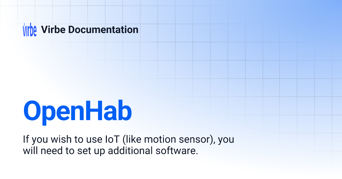 OpenHab | Virbe Documentation