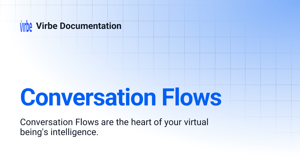 Conversation Flows | Virbe Documentation