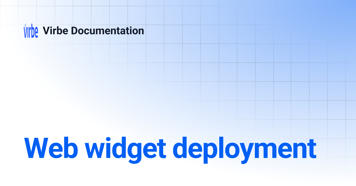 Web widget deployment | Virbe Documentation